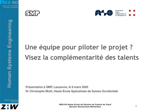 PPT Une équipe pour piloter le projet Visez la complémentarité des