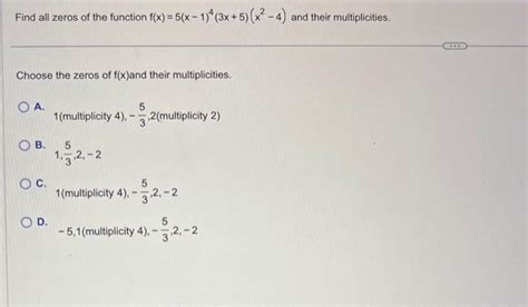 Solved Find All Zeros Of The Function Chegg Com