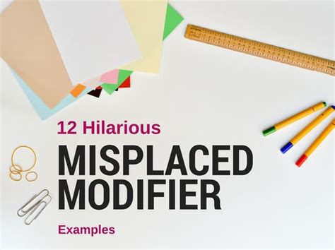 12 Hilarious Misplaced Modifier Examples Pdf