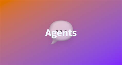 Agents A Hugging Face Space By Vgm437