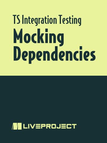 Mocking Dependencies Daniel Coleman And Max Guernsey III