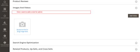 Magento2 I Want To Add A Note On Product Detail Page In Admin Under Images And Videos Tab In