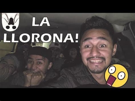 Lamentos De La Llorona Broma Youtube