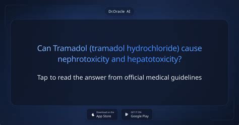 Can Tramadol Tramadol Hydrochloride Cause Nephrotoxicity And