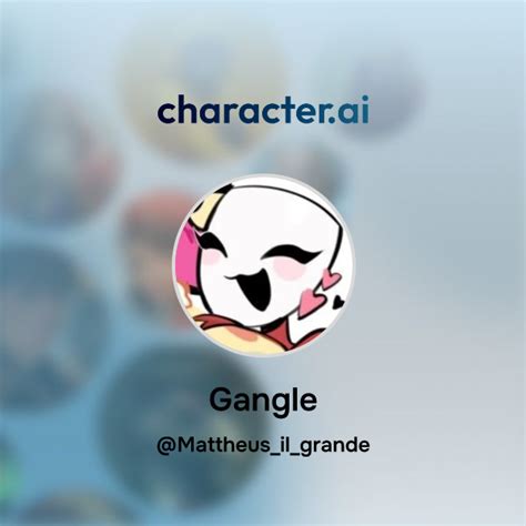 Chat With Gangle Character Ai Ai Chat Reimagined Your Words Your