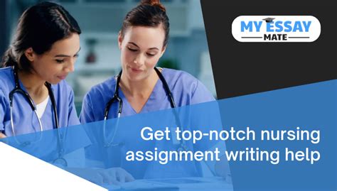 Top Notch Nursing Assignment Writing Services Expert Online