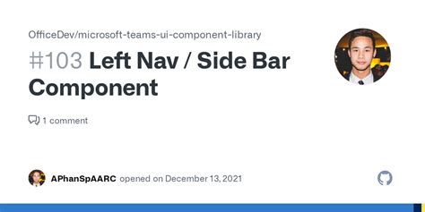 Left Nav Side Bar Component · Issue 103 · Officedevmicrosoft Teams Ui Component Library · Github