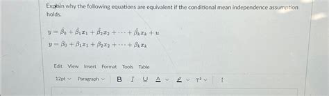 Solved Explain Why The Following Equations Are Equivalent If