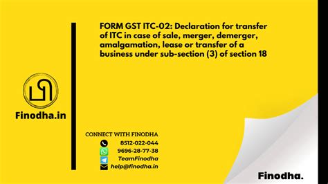 Form Gst Itc 02 Declaration For Transfer Of Itc In Case Of Sale