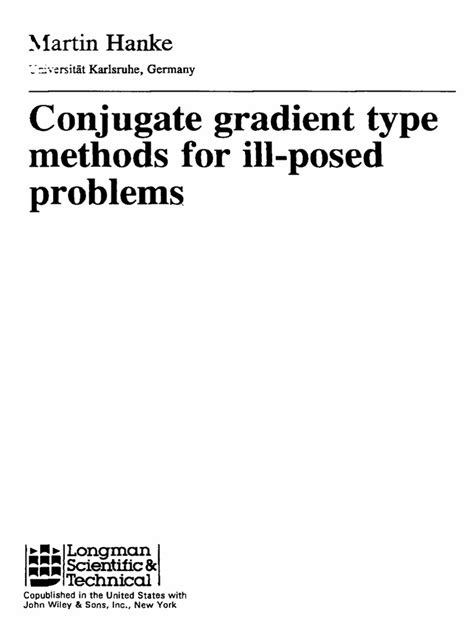 Conjugate Gradient Type Methods For Ill Posed Problems Hanke Martin