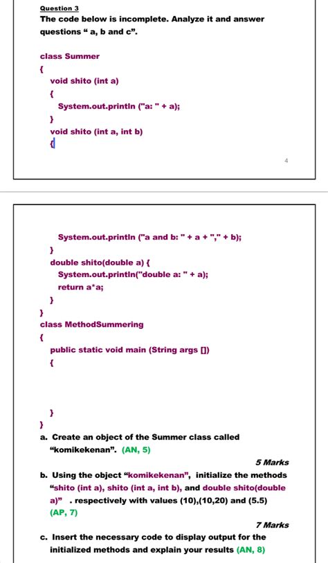 Solved Question The Code Below Is Incomplete Analyze It Chegg