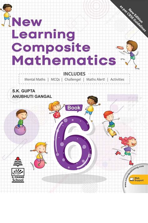 New Learning Composite Mathematics Class 6 By Sk Gupta And Anubhuti Gangal 2024 25