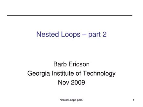 Ppt Nested Loops Part 2 Powerpoint Presentation Free Download Id