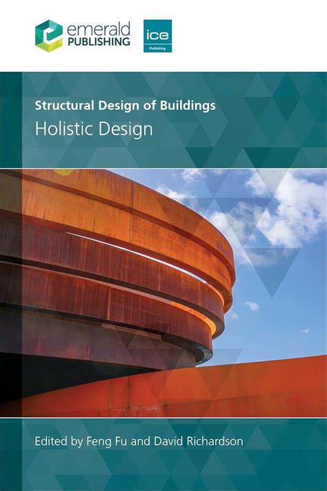 Structural Design Of Buildings Holistic Design Fu Feng Richardson David 9781835495612