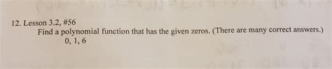 Solved Lesson Find A Polynomial Function That Chegg