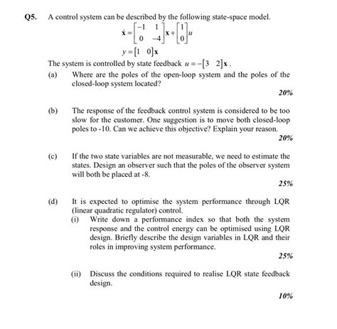 Solved Q A Control System Can Be Described By The Chegg Com
