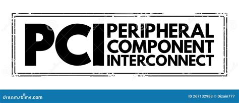 Pci Peripheral Component Interconnect Acronym Text Stamp Technology