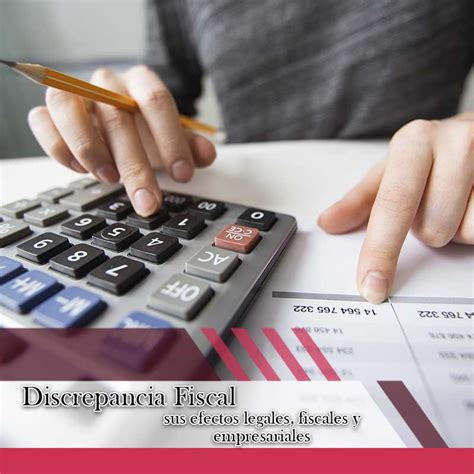 Discrepancia Fiscal Efectos Instituto Mexicano De Expansión Fiscal Y