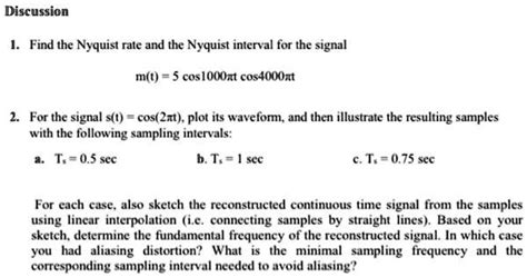 Solved Discussion 1 Find The Nyquist Rate And The Nyquist Interval For