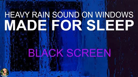 Rain Sound On Window BLACK SCREEN 10 Hours Heavy Rain Sounds NO
