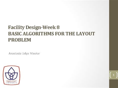 Facility Designweek 8 Basic Algorithms For The Layout