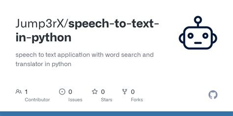 GitHub Jump RX Speech To Text In Python Speech To Text Application With Word Search And