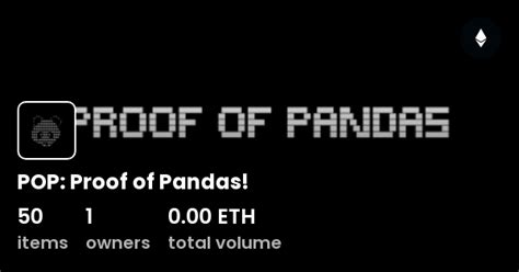 Pop Proof Of Pandas Collection Opensea