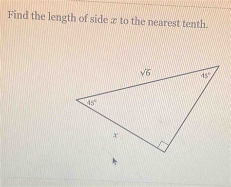 Solved Find The Length Of Side æ To The Nearest Tenth [math]