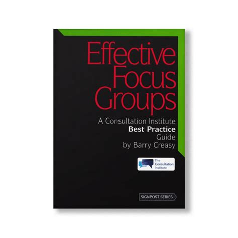 Effective Focus Groups — The Consultation Institute