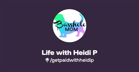 Life With Heidi P Instagram Tiktok Linktree
