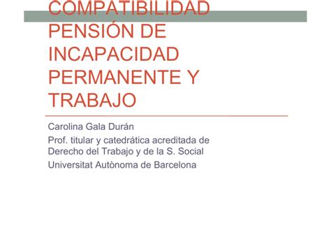 Compatibilidad pensión de incapacidad permanente y trabajo