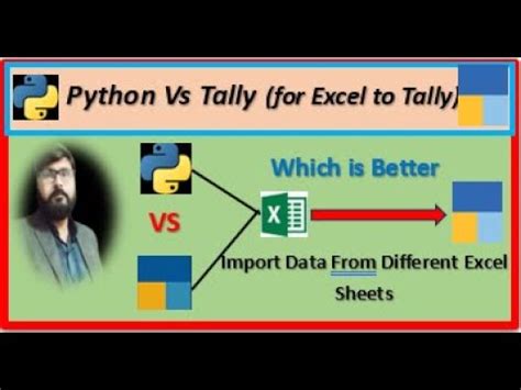Python VS Tally For Excel To Tally Which Is Better Import Data From