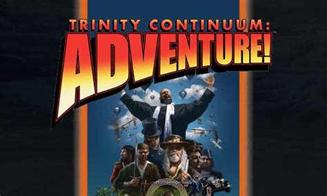 Trinity Continuum Adventure Is Available In Print And Pdf The