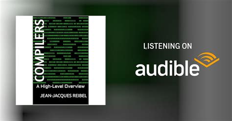 Compilers Audiobook By Jean Jacques Reibel