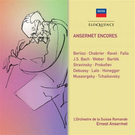 Ernest Ansermet And Lorchestre De La Suisse Romande Ansermet Encores