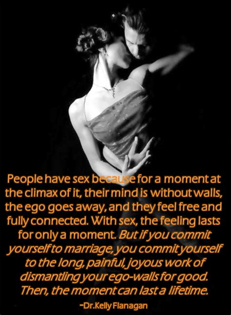 But If You Commit Yourself To Marriage You Commit Yourself To The Long