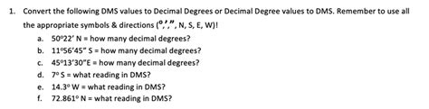 Solved Question 1 Convert The Following DMS Values To Decimal Degrees 1 Answer