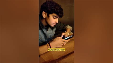 Guftagu Cafe Hisar Haryana Youtube Guftgu Guftgucafe5610 Youtube