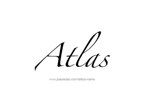 Atlas Name Tattoo Designs Page 3 Of 5 Tattoos With Names