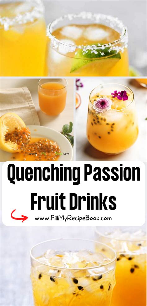 Quenching Passion Fruit Drinks Fruit Drinks Recipes Passion Fruit