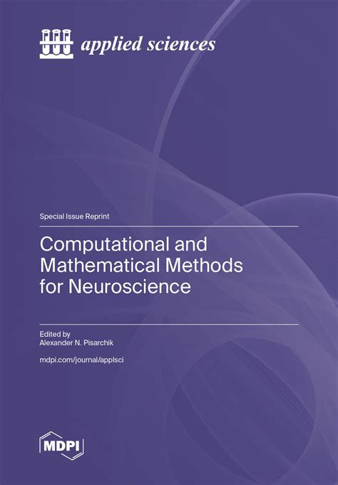 Computational And Mathematical Methods For Neuroscience Mdpi Books