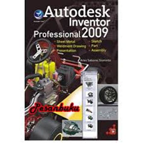 Jual Buku Autodesk Inventor Profesional 2009 Aries Sationo Dan Sisminto