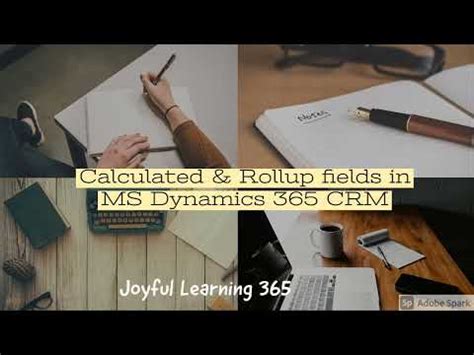 Calculated And Rollup Fields In Microsoft Dynamics 365 CRM Microsoft