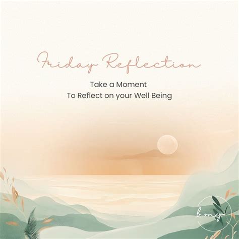 Friday Reflection In This Moment Reflection Take That