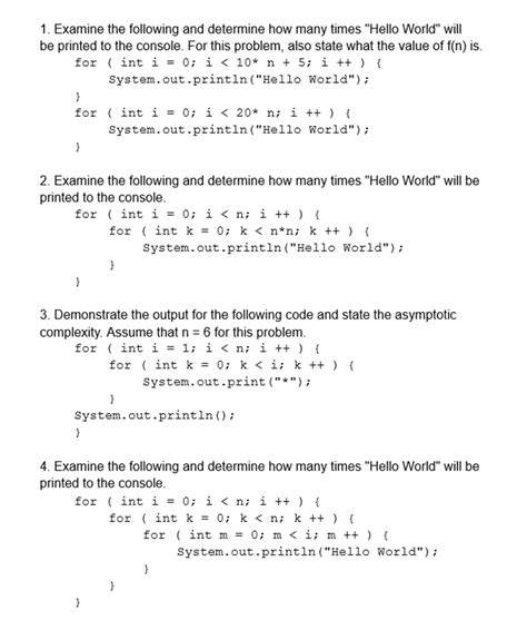 solved examine the following and determine how many times hello