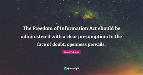 The Freedom Of Information Act Should Be Administered With A Clear Pre