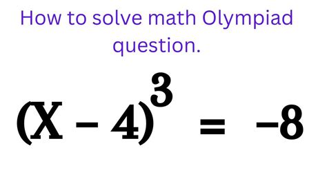 Math Olympiad Questions X4 3 8 How To Solve Math Olympiad