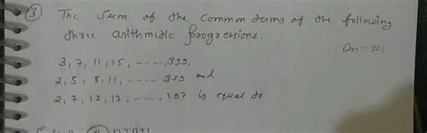 3 the sum of the common terms of the following three arithmetic progres