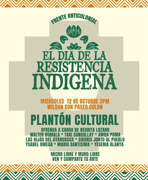 12 De Octubre DÍa De La Resistencia IndÍgena Y Popular Súmate