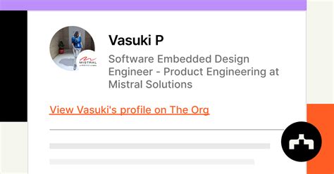 Vasuki P Software Embedded Design Engineer Product Engineering At Mistral Solutions The Org